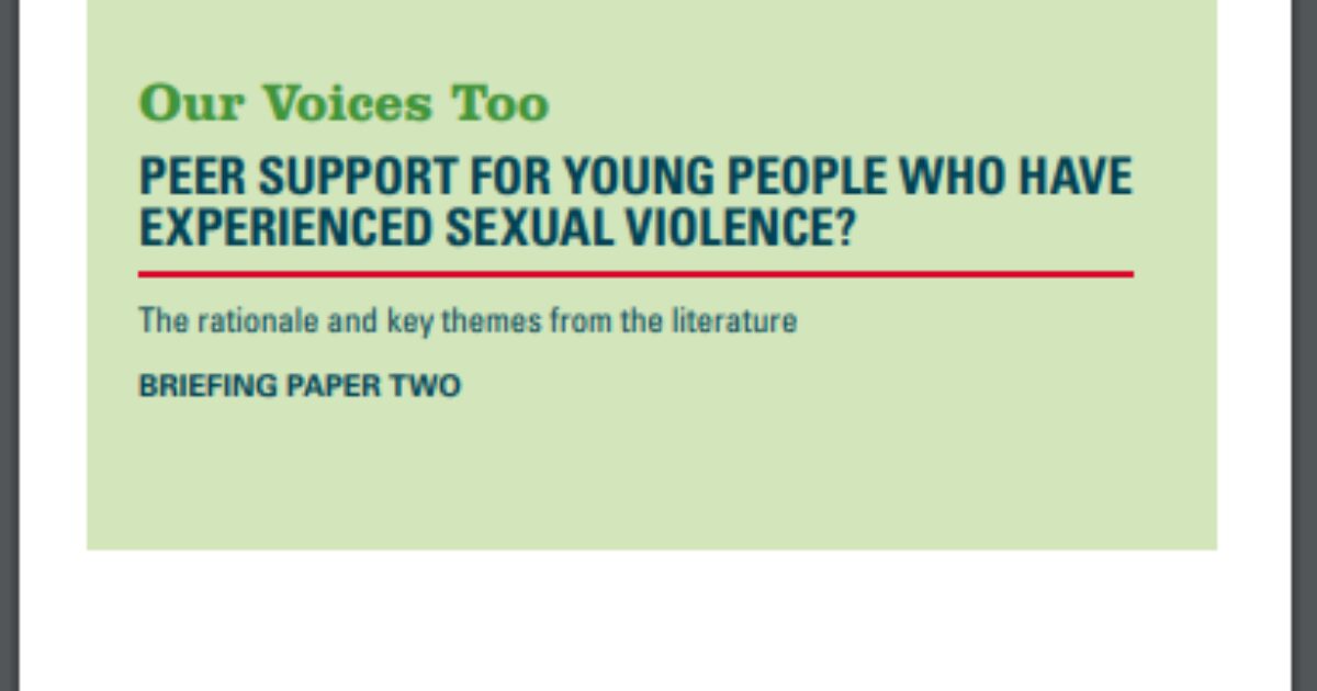 Peer support for young people who have experienced sexual violence? The ...